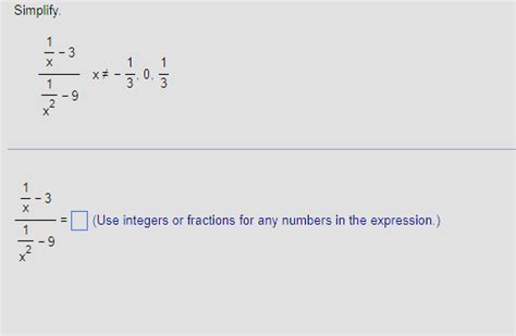 Solved Simplify Use Integers Or Fractions For Any Numbers