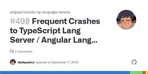 Frequent Crashes To TypeScript Lang Server Angular Lang Service Since Update V0 900 1