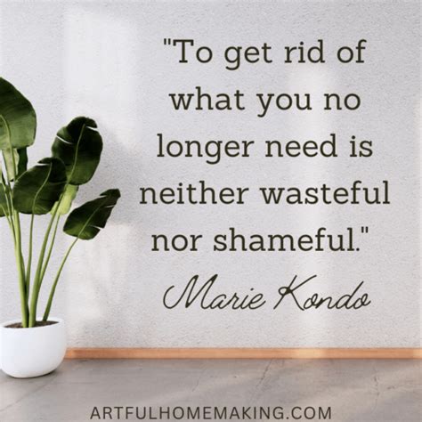 50 Quotes About Decluttering To Inspire You Artful Homemaking