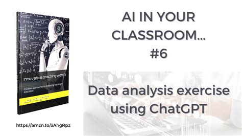 Ai In Your Classroom 6 Data Analysis Exercise