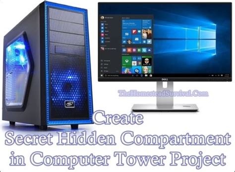Secret Hidden Compartment In Computer Tower Project The Homestead Survival