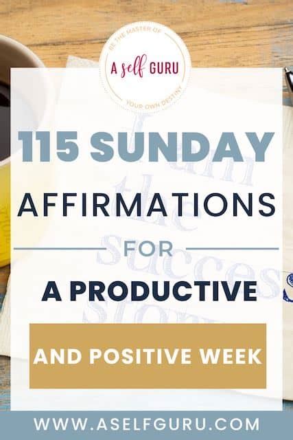 115 Sunday Affirmations For A Positive And Productive