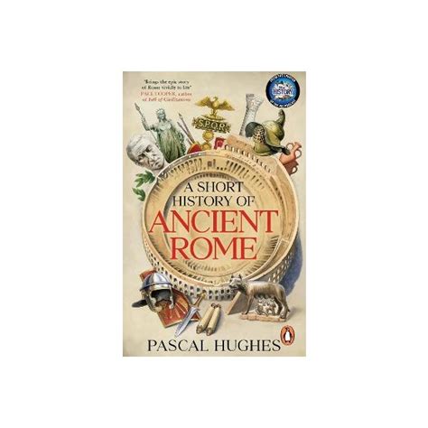 A Short History Of Ancient Rome By Pascal Hughes Paper Plus