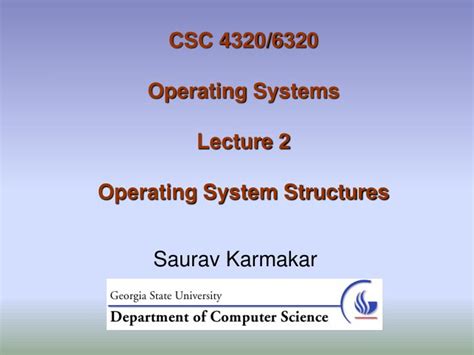 Ppt Csc 43206320 Operating Systems Lecture 2 Operating System