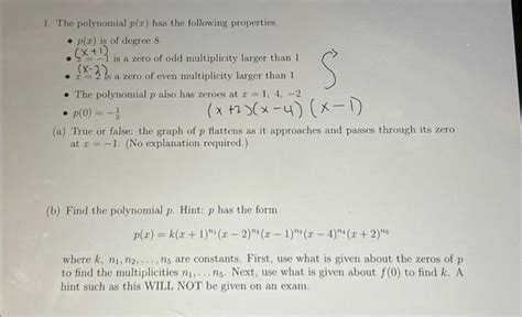Solved The Polynomial P X Has The Following Properties Chegg Com