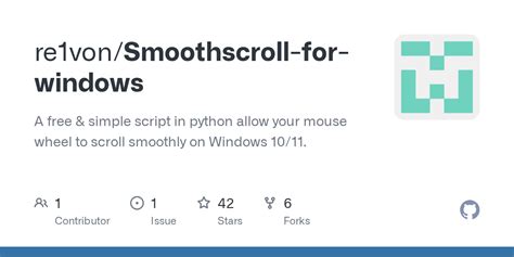 Github Re1vonsmoothscroll For Windows A Free And Simple Script In Python Allow Your Mouse