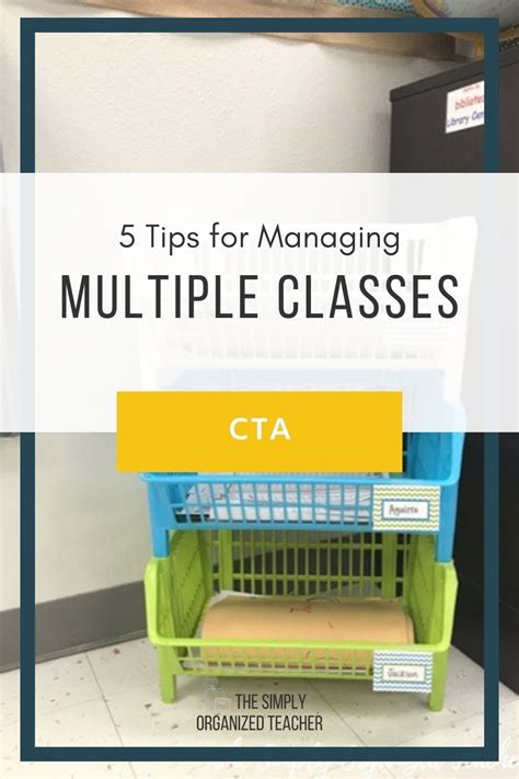5 Steps You Need To Manage Multiple Classes · Teaching Organization Elementary Learning