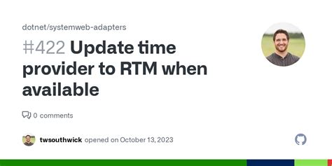 Update Time Provider To Rtm When Available · Issue 422 · Dotnet