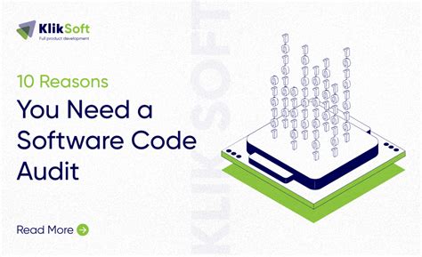 10 Reasons Why Your Software Needs A Code Audit — Klik Soft Custom