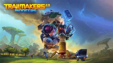 Flashbulb Games Announces Trailmakers Pioneers A Massive Creative