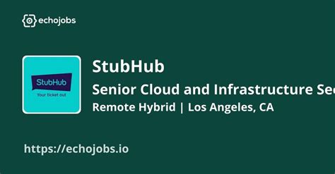 Stubhub Is Hiring Senior Cloud And Infrastructure Security Engineer