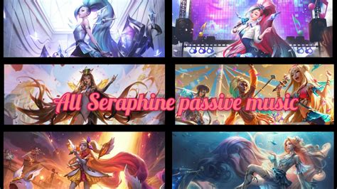 All Seraphine Passive Music 2024 Youtube