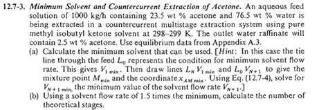 solved 2 7 3 minimum solvent and countercurrent extraction