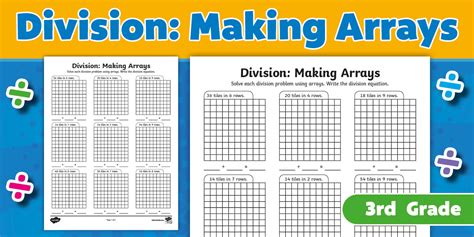 Third Grade Division Making Arrays Worksheet Teacher Made