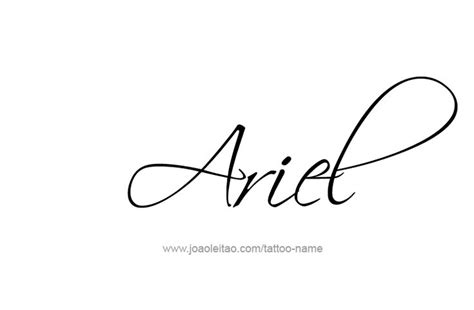 Ariel Name Tattoo Designs Name Tattoo Name Tattoos Name Tattoo Designs