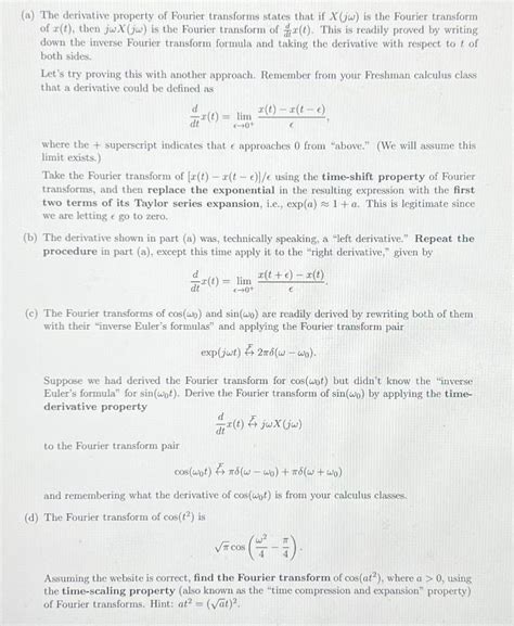 Solved A The Derivative Property Of Fourier Transforms