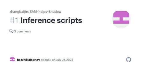inference scripts · issue 1 · zhangbaijin sam helps shadow · github