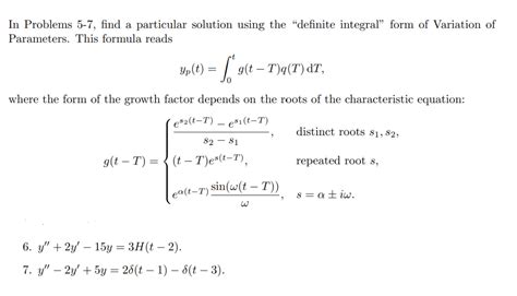 Solved In Problems 5 7 Find A Particular Solution Using The