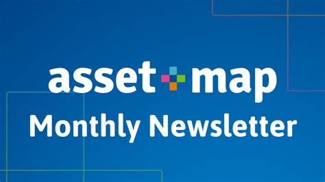 Asset Map December Monthly Memo