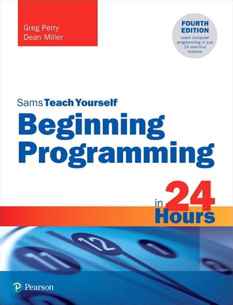 Sams Teach Yourself Beginning Programming In 24 Hours Sams Teach
