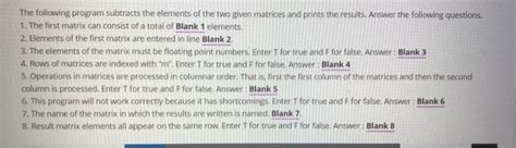 solved the following program subtracts the elements of the