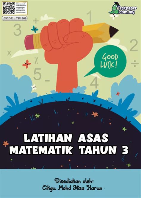 Download Soalan Latihan Asas Matematik Tahun 3 Yang Amazing Pkskmy