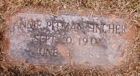 Annie Dortch Pitman Fincher 1901 1985 Mémorial Find A Grave