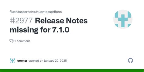 release notes missing for 7 1 0 · issue 2977 · fluentassertions