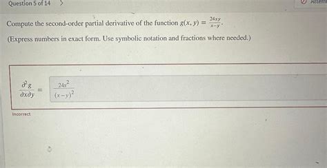 Solved Compute The Second Order Partial Derivative Of The