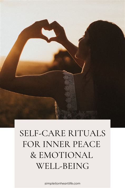 Self Care Rituals For Inner Peace And Emotional Well Being Simple