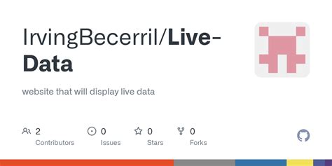 Github Irvingbecerrillive Data Website That Will Display Live Data