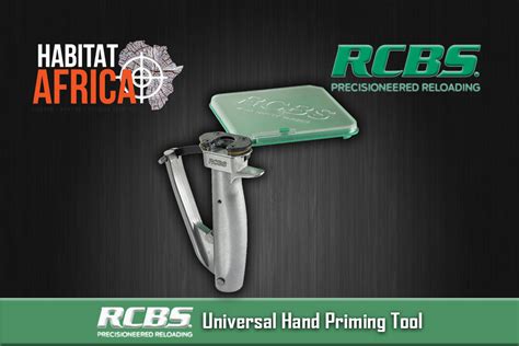 Rcbs Universal Hand Priming Tool Habitat Africa