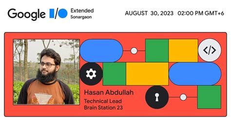Abdullah Al Hasan On Linkedin Android Ioextended2023 Gdgsonargaon