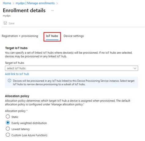 How To Use Allocation Policies With Dps Azure Iot Hub Device