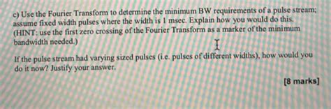 solved c use the fourier transform to determine the minimum