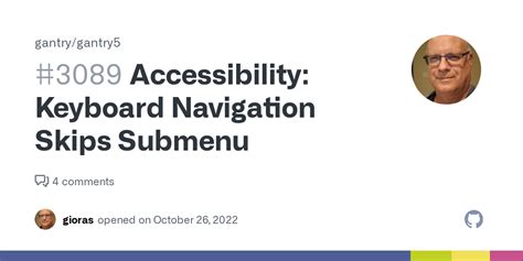Accessibility Keyboard Navigation Skips Submenu · Issue 3089 · Gantry