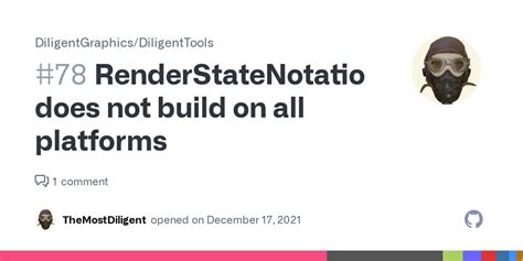 renderstatenotationparser does not build on all platforms · issue 78 · diligentgraphics