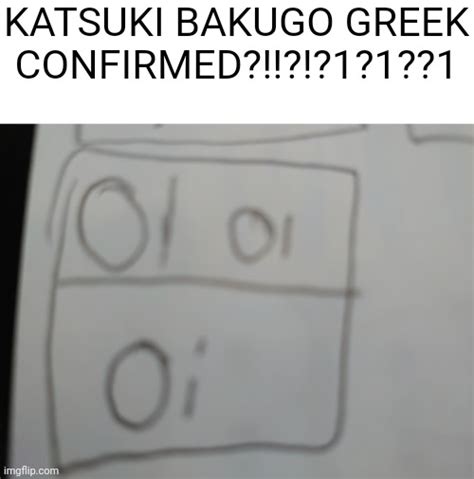Bakugo Greek Imgflip