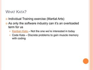 Code Kata PPT