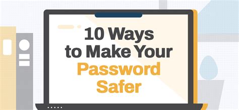 10 Ways To Enable Safer Passwords 8 Is Get Rid Of Them Simeio