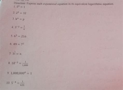 Solved Direction Express Each Exponential Equation In Its Equivalent