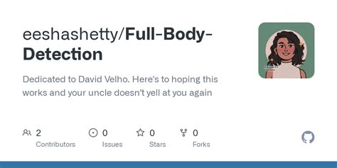 GitHub Eeshashetty Full Body Detection Dedicated To David Velho Here S To Hoping This Works