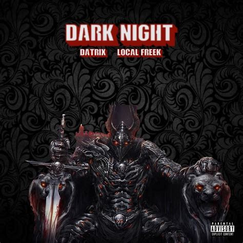 Datrix Dark Night Lyrics Genius Lyrics