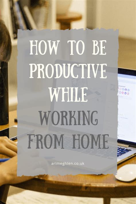 How To Be Super Productive While Working From Home – Author Ari Meghlen Official Website