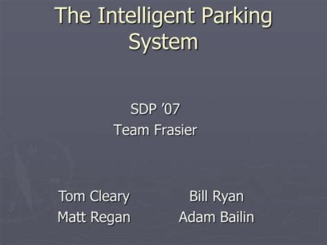 The Intelligent Parking System Ppt