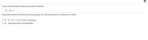 Solved Factor The Following Trinomial By Using The