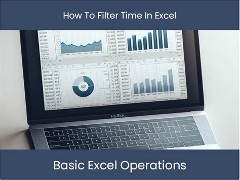 Excel Tutorial So Filtern Sie Die Zeit In Excel