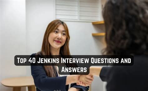 Top 40 Jenkins Interview Questions And Answers 2025