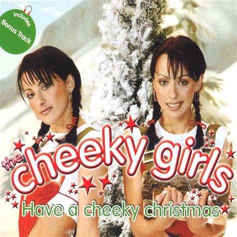 Have A Cheeky Christmas Single》 The Cheeky Girls的专辑 Apple Music