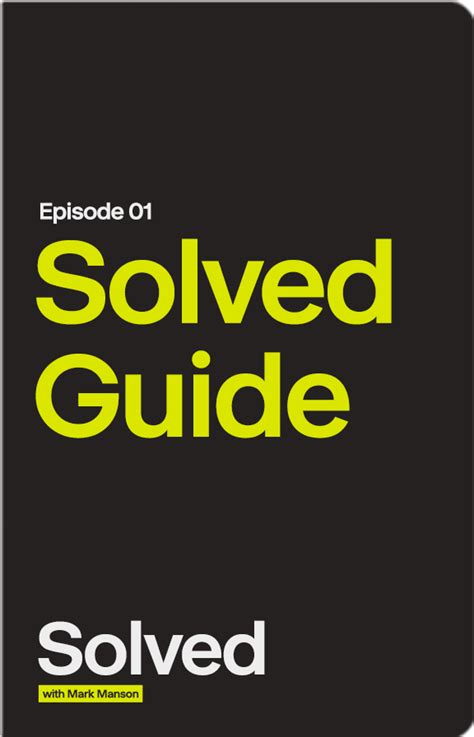 Values Solved Solved Podcast With Mark Manson